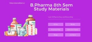 B.Pharma 8th Sem PDF Study Materials Download
