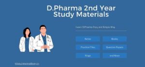 D.Pharma 2nd Year – Notes, Books, Practical Files and Exams